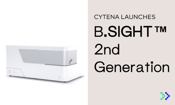 CYTENA launches new generation of B.SIGHT, a fully automated single ...